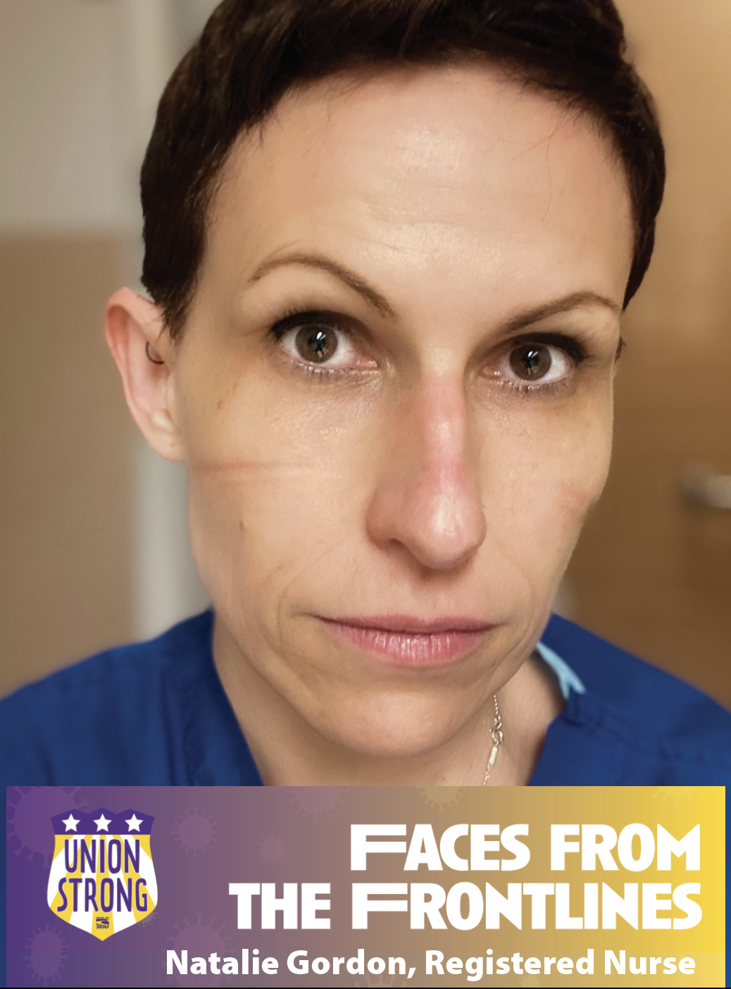 Faces From the Frontlines: ER Nurse Natalie Gordon - SEIU Local 721