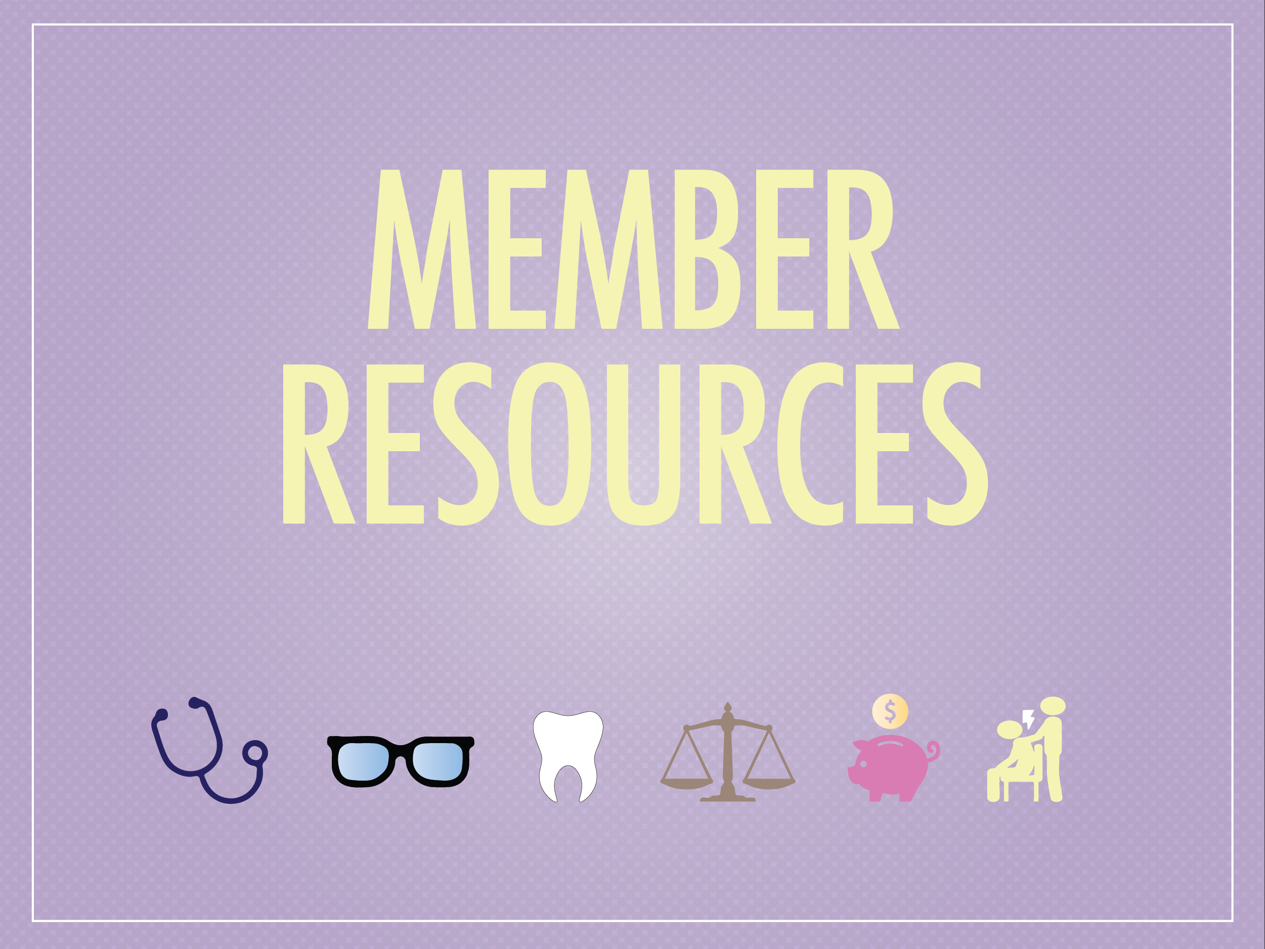 Member Resources - SEIU Local 721