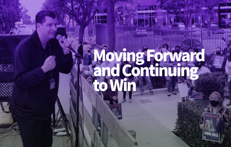 Moving Forward and Continuing to Win - SEIU Local 721