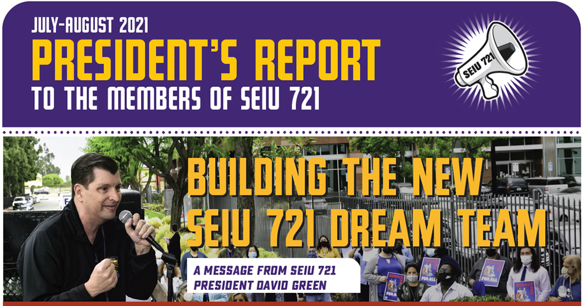 July August 2021 - SEIU Local 721