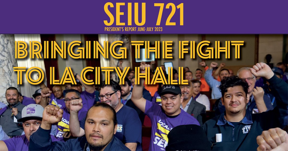 Presidents Reports - SEIU Local 721