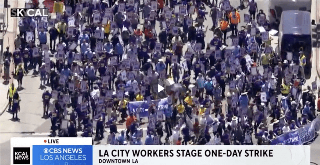 Los Angeles city workers stage one-day strike Tuesday - SEIU Local 721